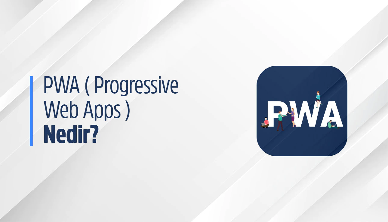 PWA ( Progressive Web Apps ) Nedir ? - Union İstanbul